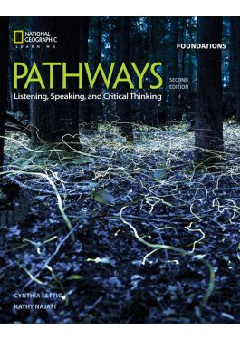 Pathways Foundations: Listening, Speaking and Critical Thinking Student ...