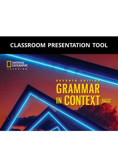 Grammar in Context Basic Classroom Presentation Tool, Seventh Edition