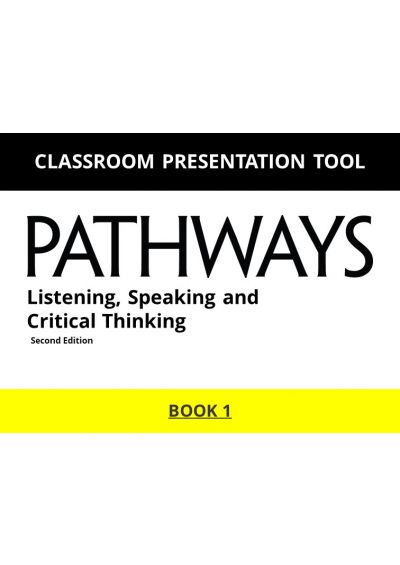Pathways: Listening and Speaking 1 Classroom Presentation Tool, Second ...