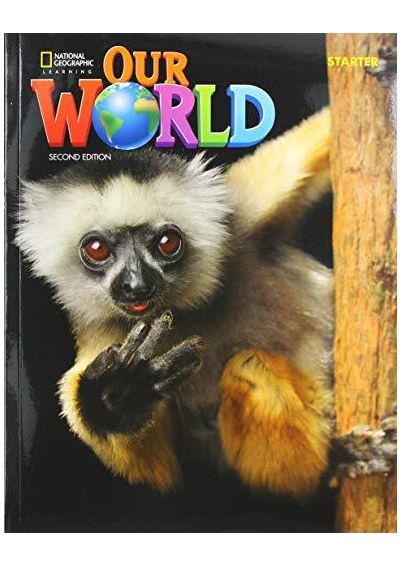 Our World Starter Student eBook, Second Edition (American English) Our World Starter Student eBook, Second Edition (American English)