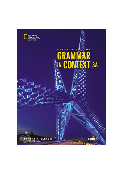 Grammar In Context 3A Spark Platform, Seventh Edition (Teacher Resource Included)